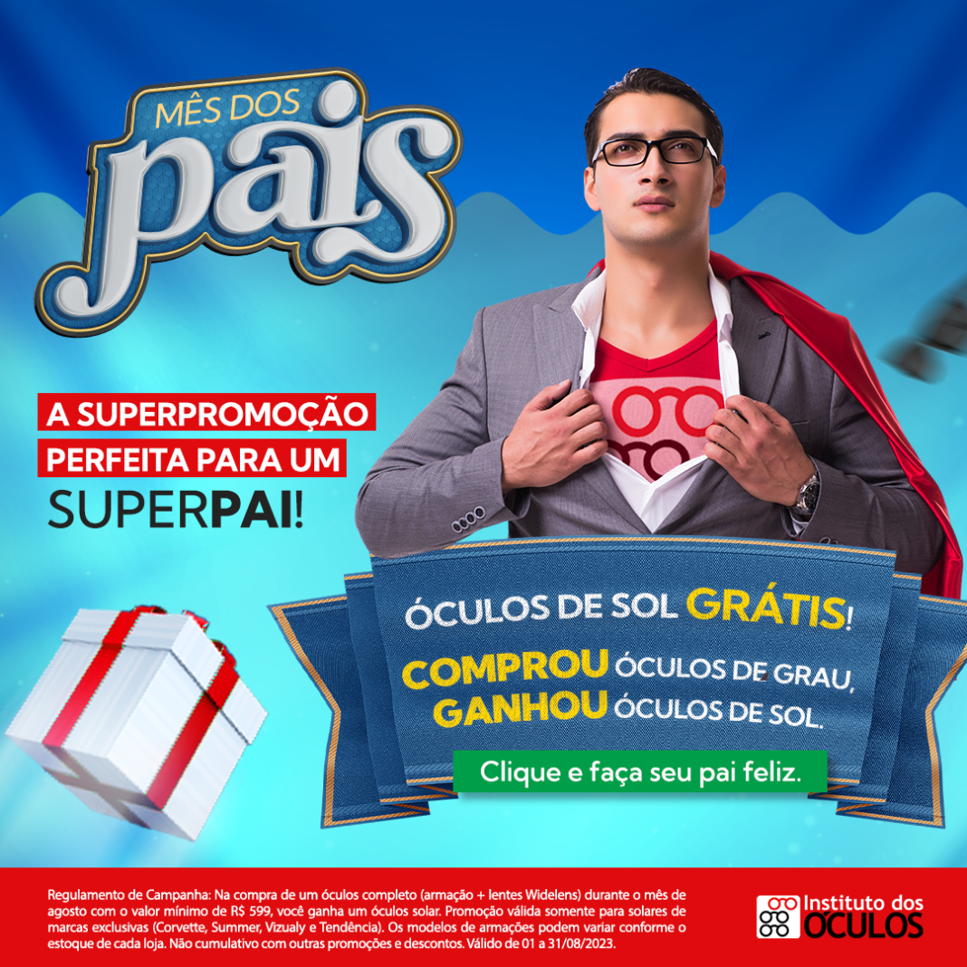 Mês dos Pais | Instituto dos Óculos Mês dos Pais | Instituto dos Óculos